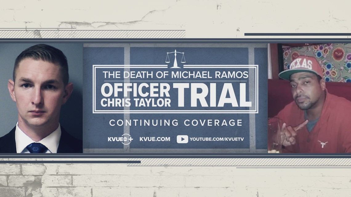 The death of Michael Ramos: Officer Christopher Taylor trial preview | kvue.com