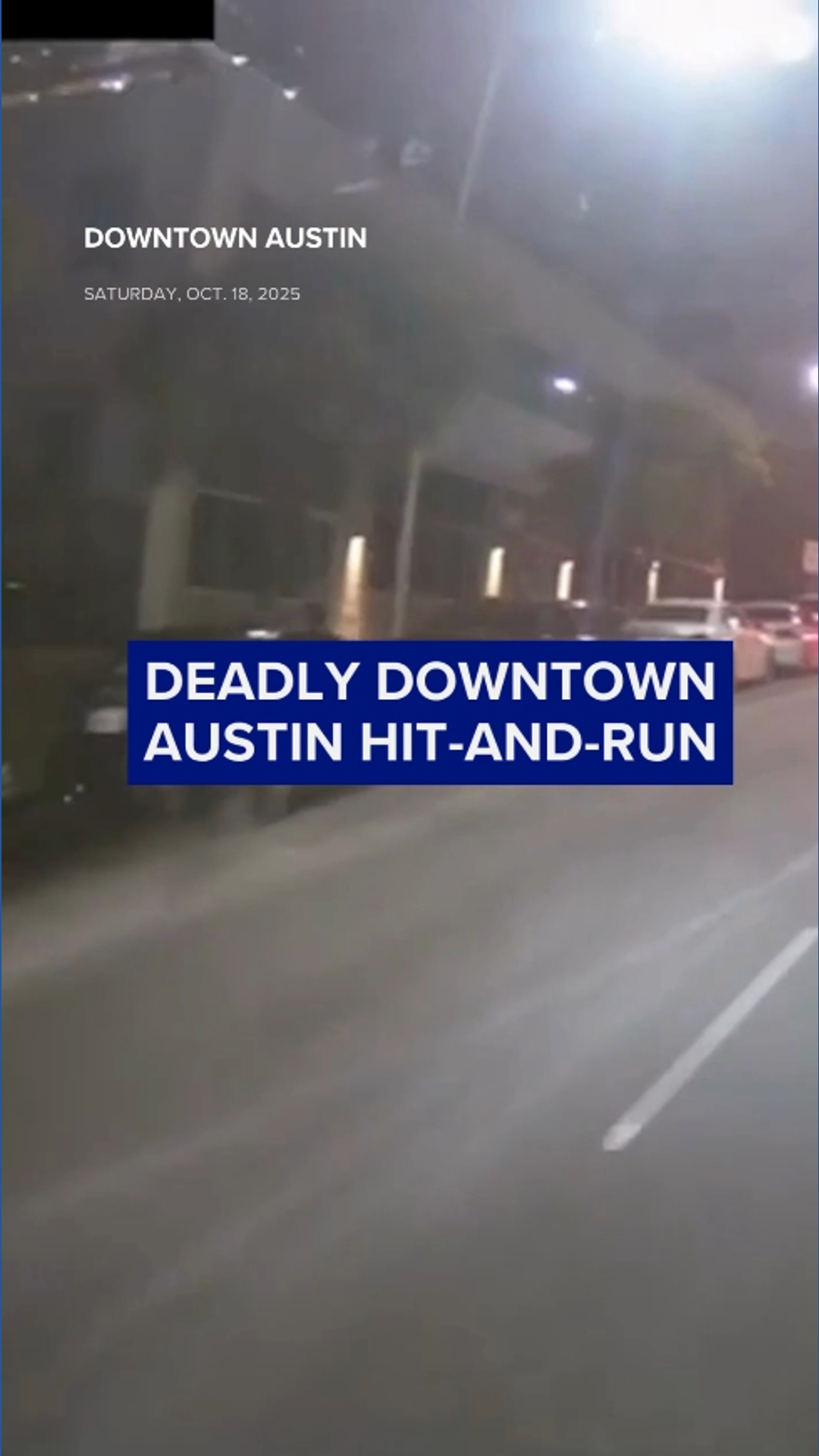 Video shows suspect vehicle in Downtown Austin hit-and-run | kvue.com