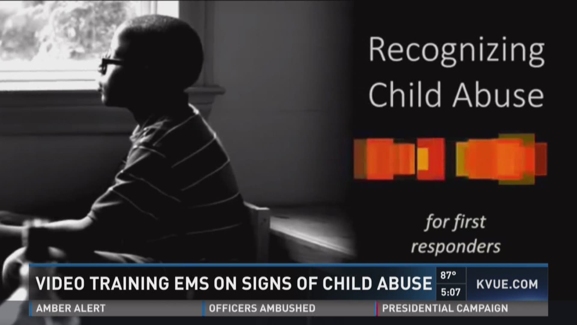 Special training provided for first responders to detect child abuse ...