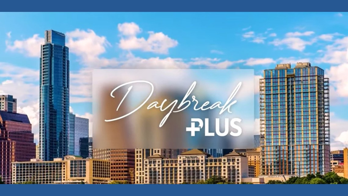 Daybreak+ | kvue.com