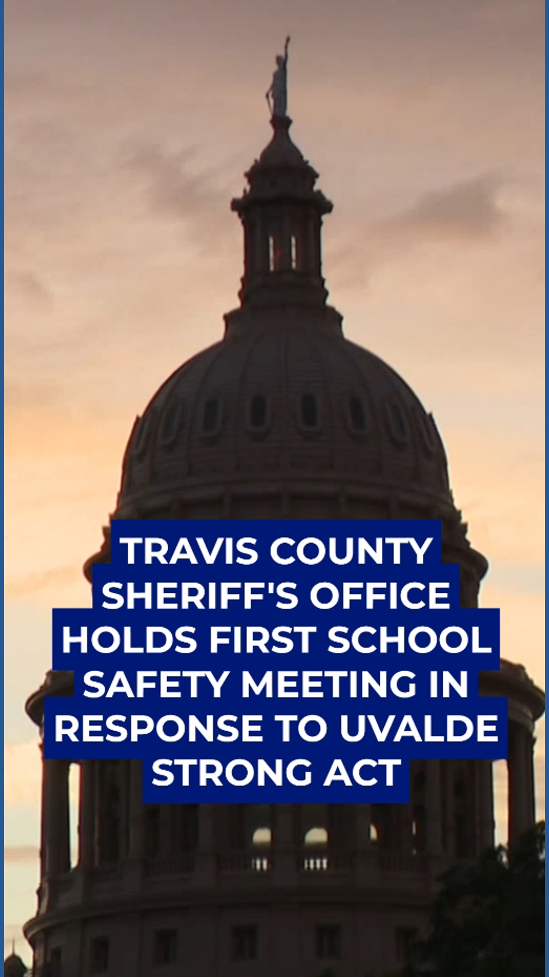 Travis County Sheriff's Office holds first school safety meeting in ...