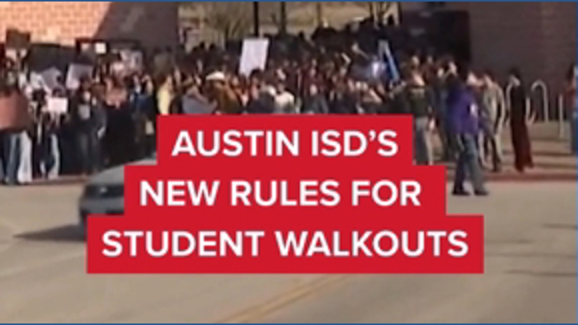 Austin ISD announces new rules as student walkouts | kvue.com