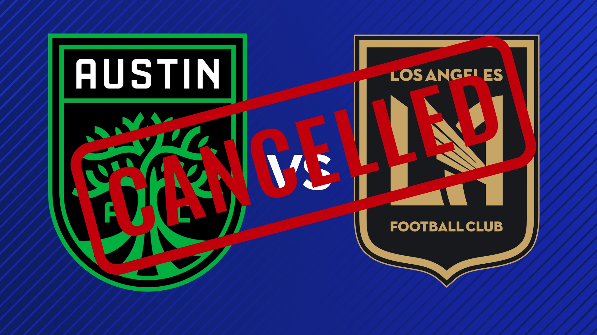 MLS postpones Austin FC vs. LAFC match due to severe weather | kvue.com
