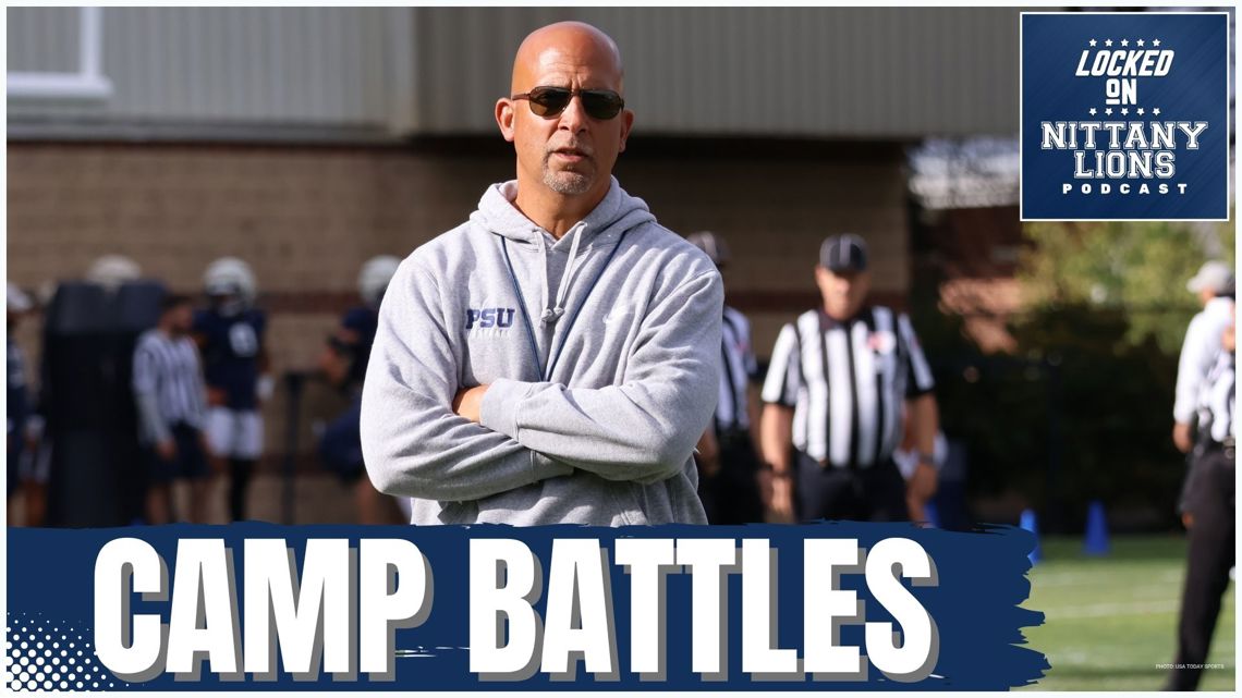 IMPORTANT Starter & Backup Roles on the Line — Penn State Camp Battles ...