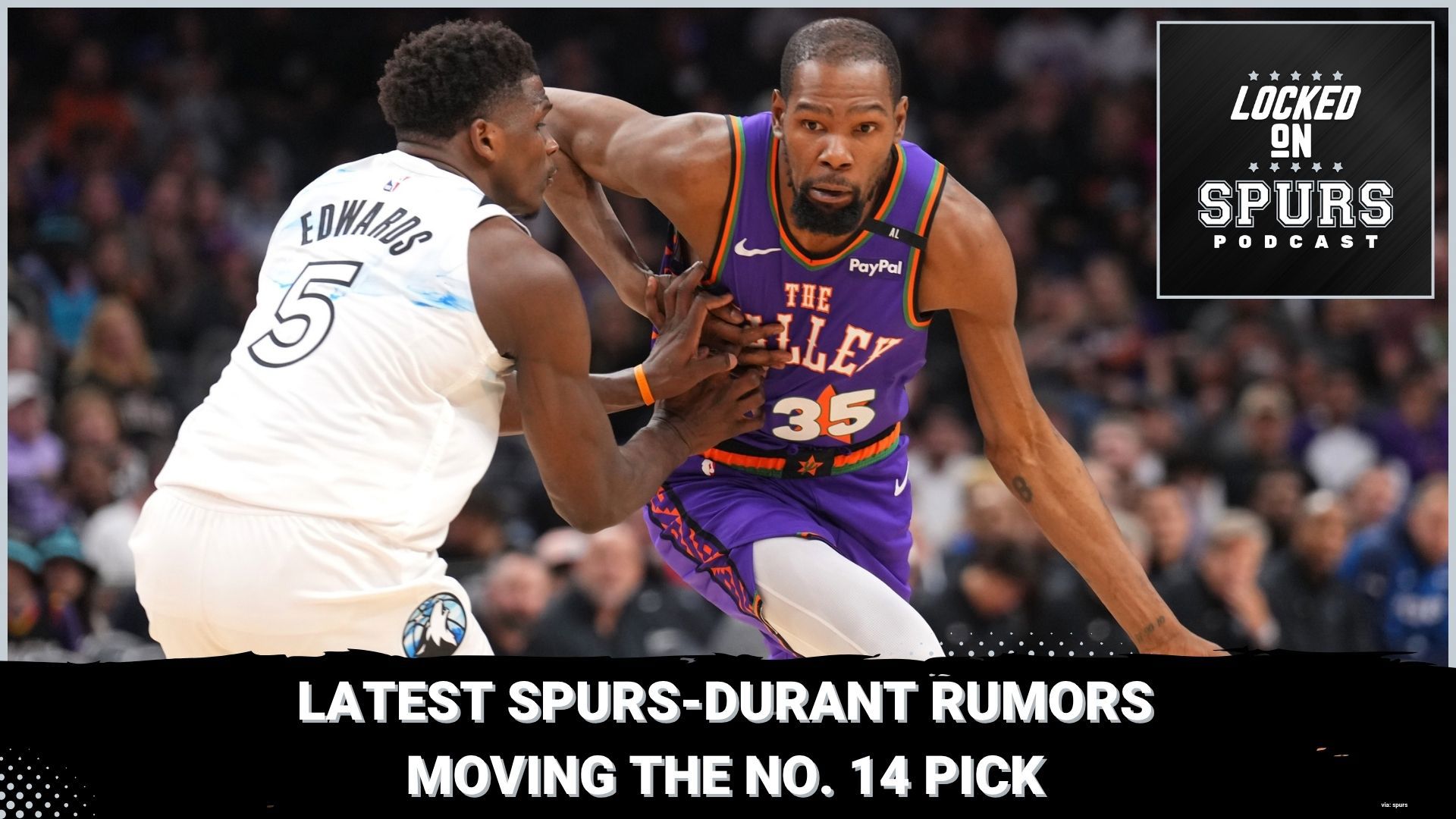 San Antonio Spurs-Durant rumors swirl + moving No. 14 pick up in the ...