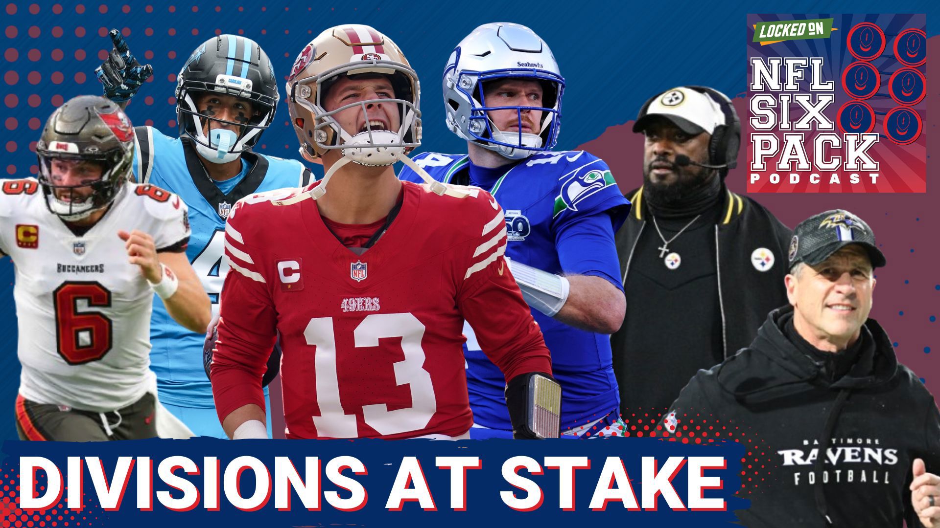 Steelers-Ravens in WIN OR GO HOME Finale, 49ers-Seahawks and Panthers ...