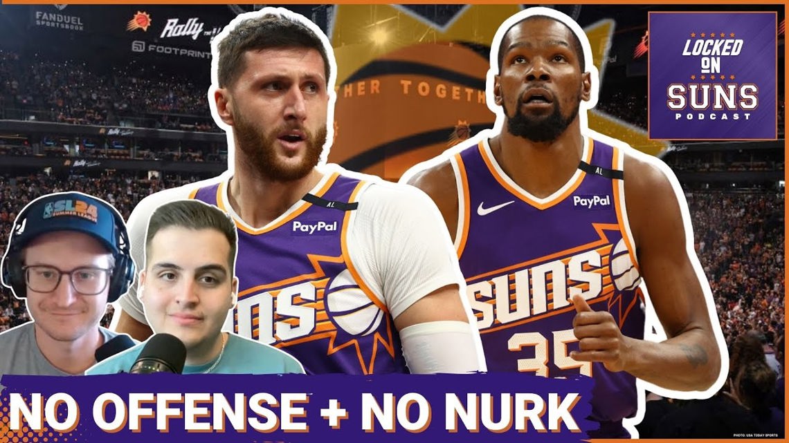 Where Did Phoenix Suns Offense Go? Plus Jusuf Nurkic Suspended, Lakers ...