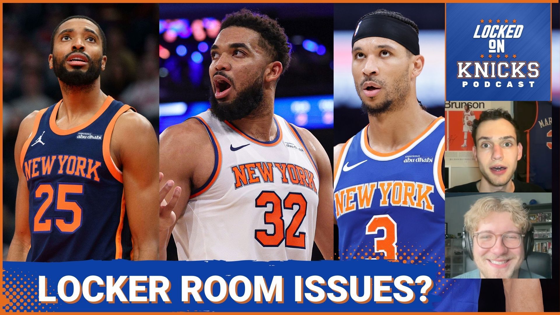 INSIDER: Do The Knicks Have A LINGERING Locker Room Issue? With NBA Reporter Kris Pursiainen ...