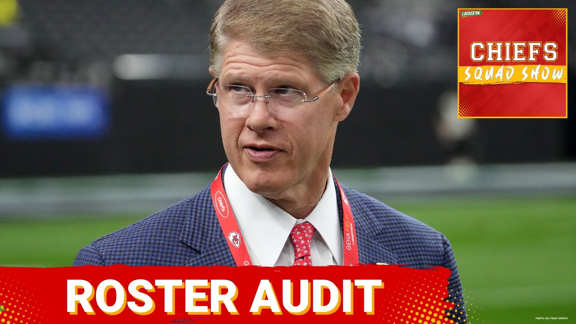 CHIEFS SQUAD SHOW: Is Kansas City’s Pre-Training Camp ROSTER Good ...