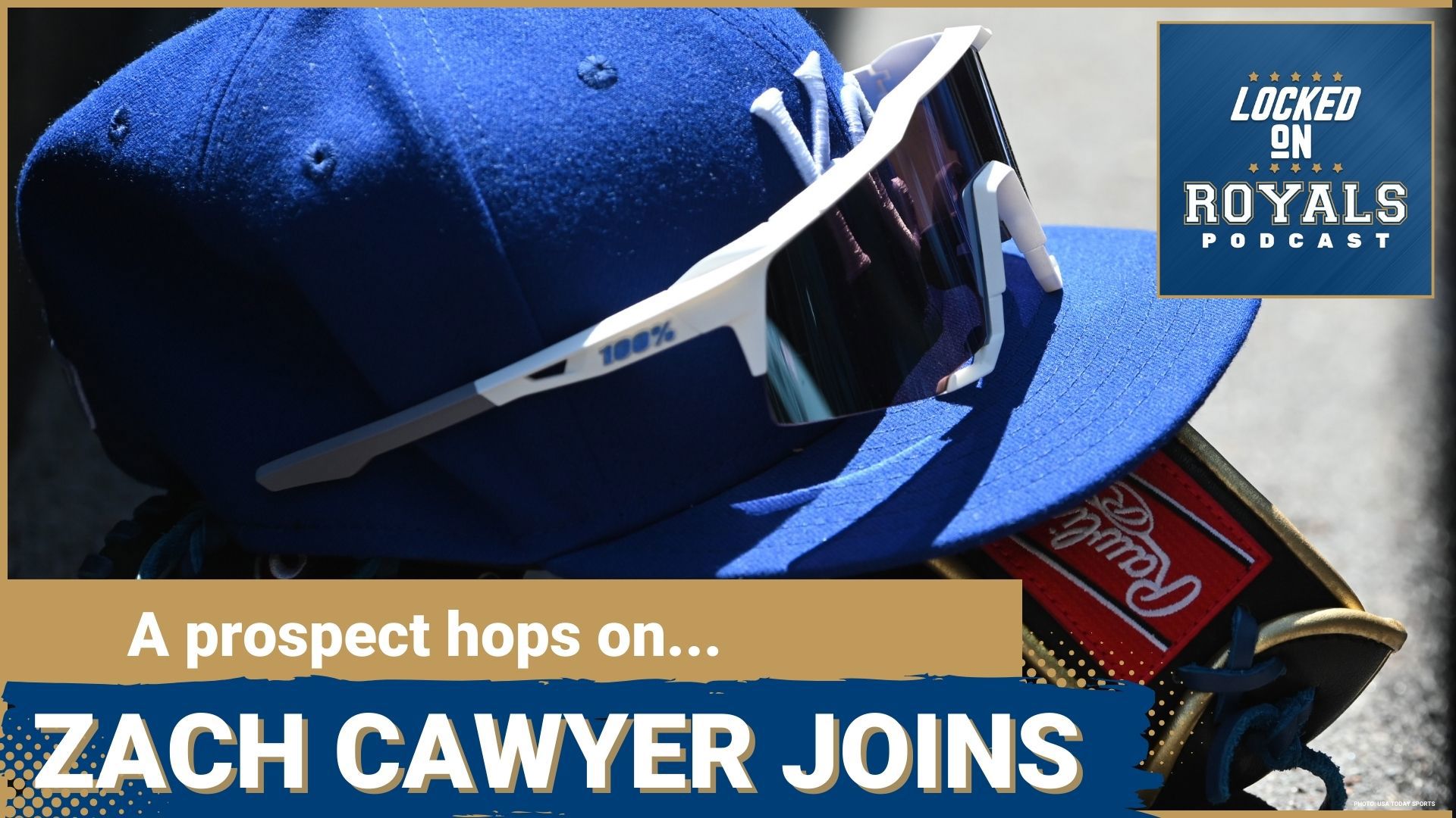 Royals prospect Zach Cawyer joins the show | Kansas City Royals Podcast ...