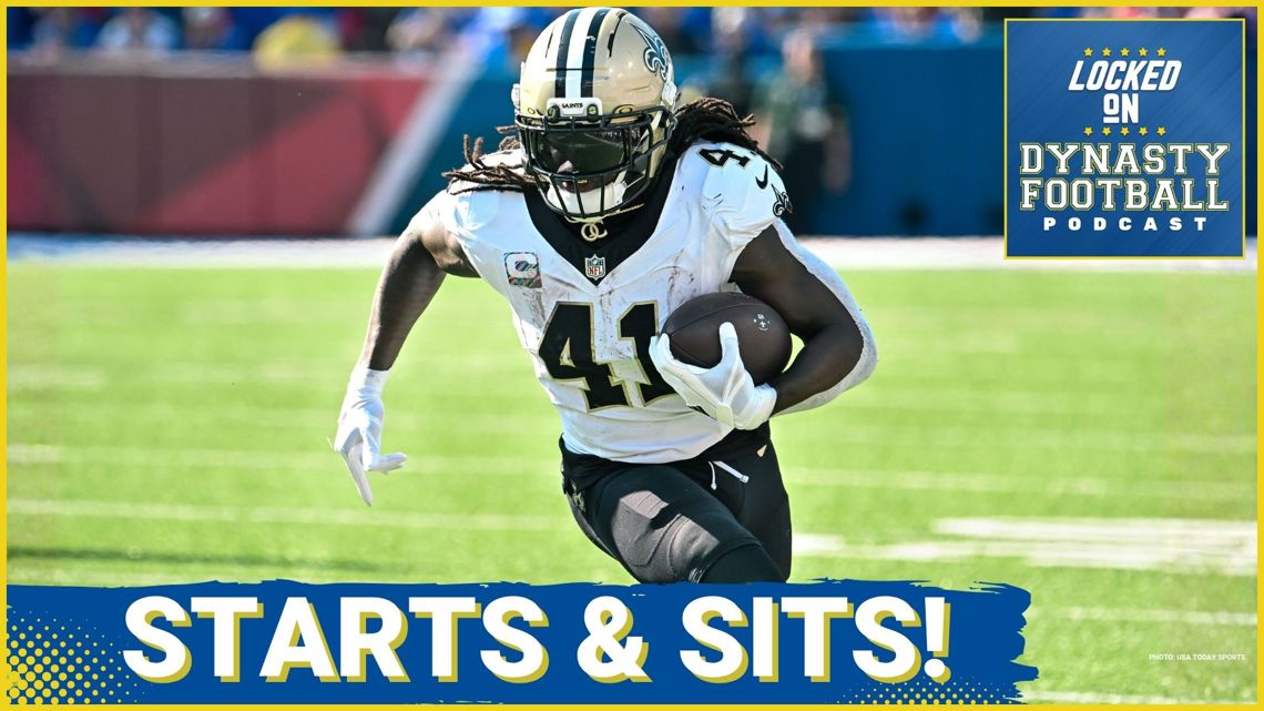 Top STARTS and SITS Ahead Of Crucial Week 9 | BENCH Saints RB Alvin ...