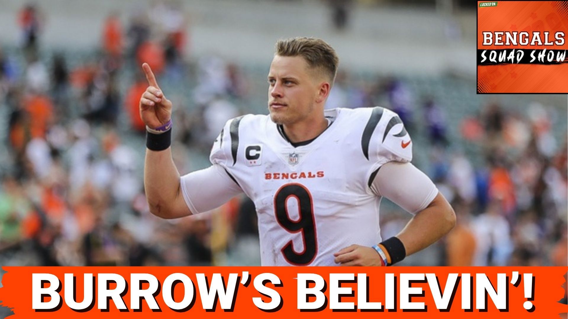 BENGALS SQUAD SHOW: Joe Burrow is FIRED UP for 2026, BELIEVES the ...
