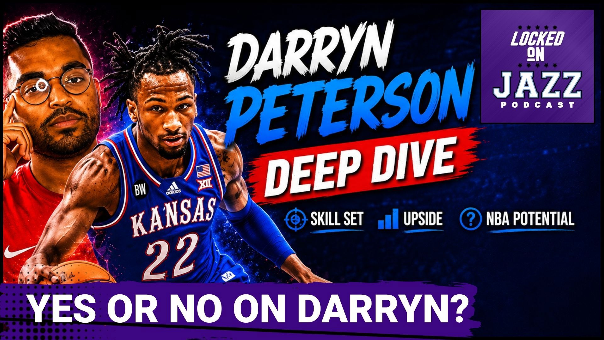 JAZZ DILEMMA: Cameron Boozer vs. Darryn Peterson—TRUST Advanced ...
