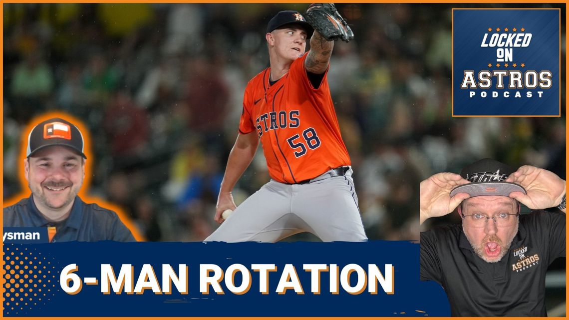Why the Astros Are Embracing a Six-Man Rotation in 2026 | kvue.com